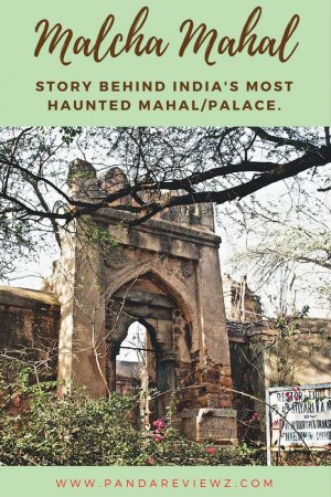 Malcha Mahal, The Mystery behind India's Most Haunted Mahal Revealed!