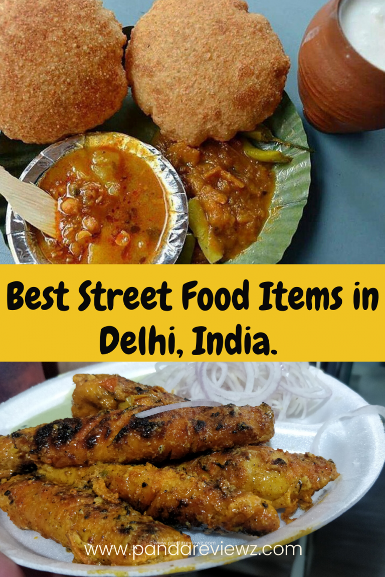 Best Street Food in Delhi Guide-25 Must Try Street Food Items in Delhi