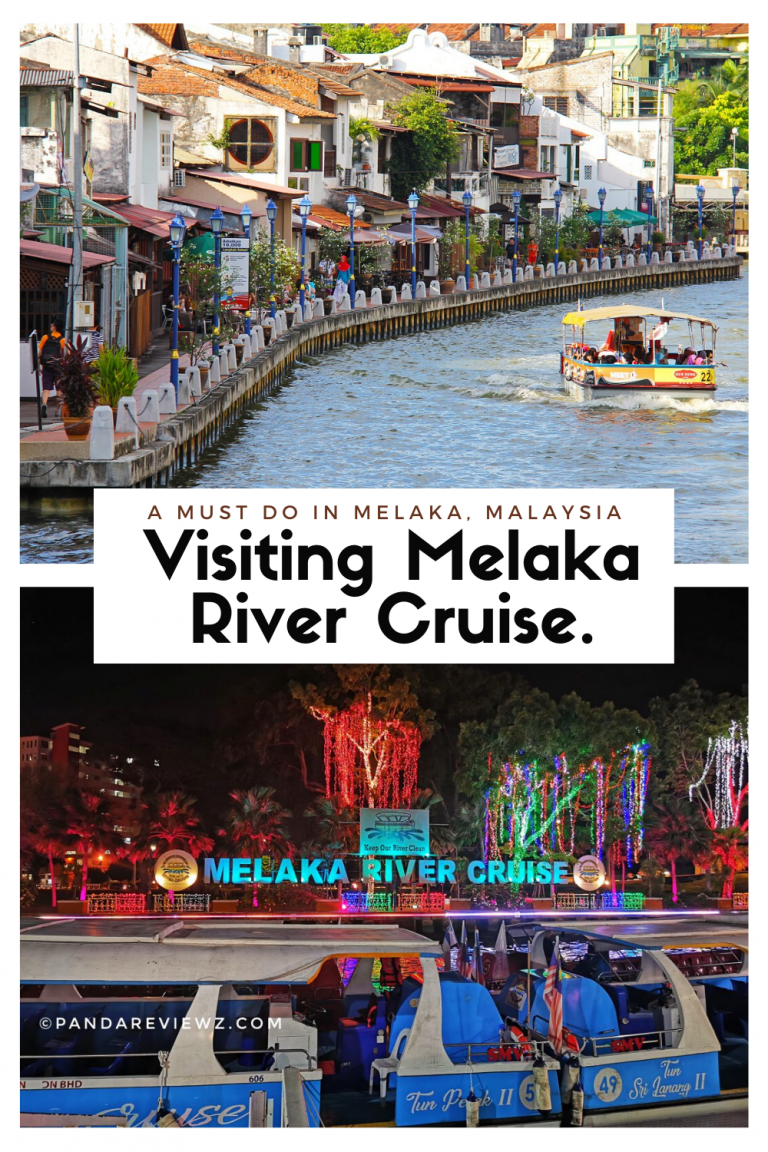 Melaka River Cruise, 2020 - Location, Timings, Ticket Price, Route ...